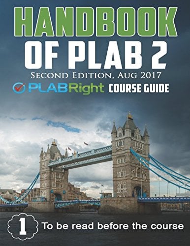 HANDBOOK OF PLAB 2: PLAB RIGHT COURSE GUIDE (Original PDF from ...