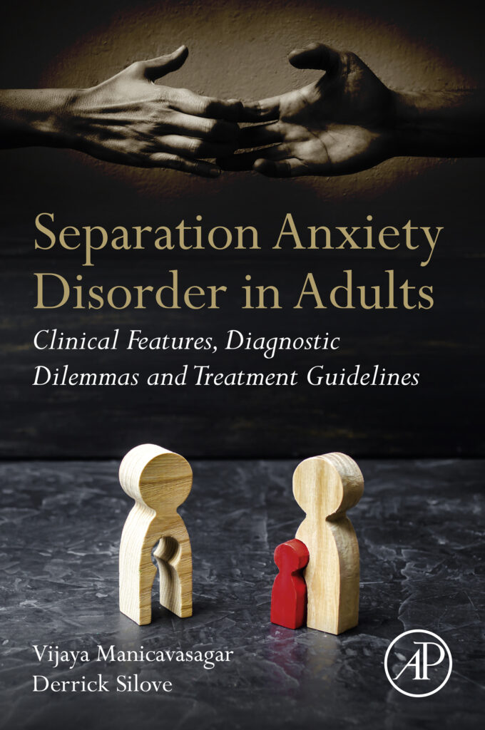 Separation Anxiety Disorder in Adults: Clinical Features, Diagnostic ...