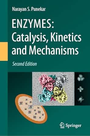 ENZYMES: Catalysis, Kinetics and Mechanisms (Original PDF from ...