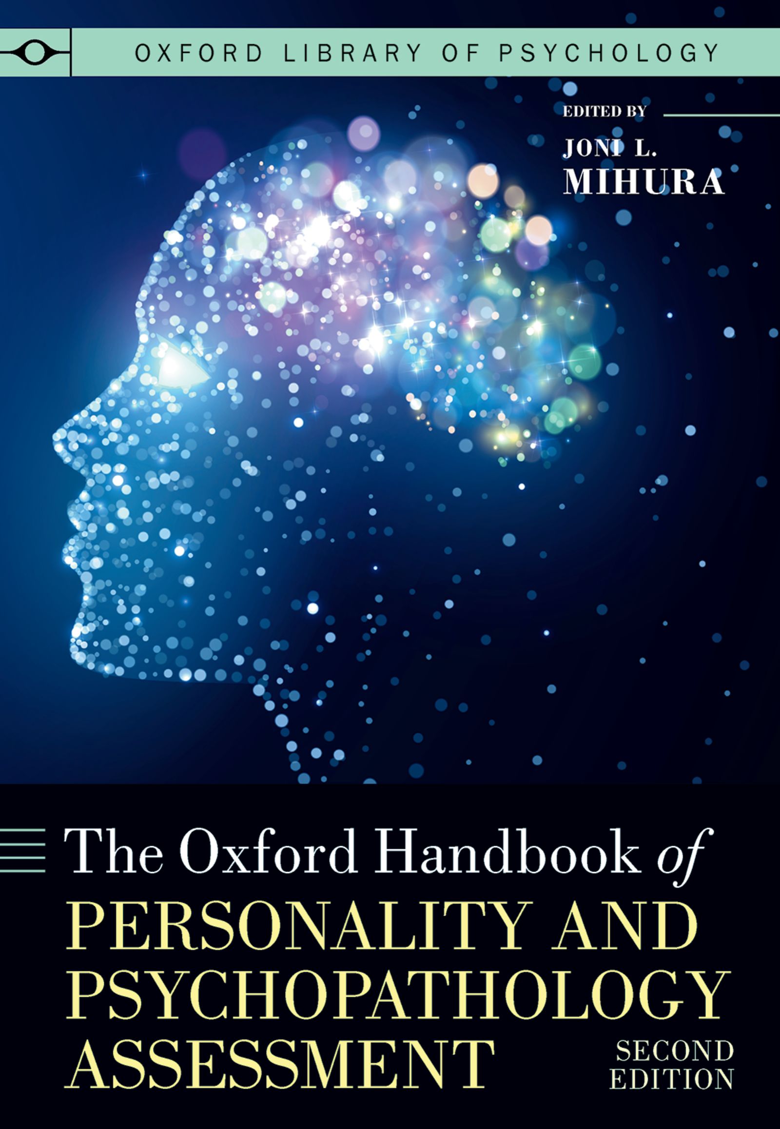 The Oxford Handbook of Personality and Psychopathology Assessment, 2nd ...