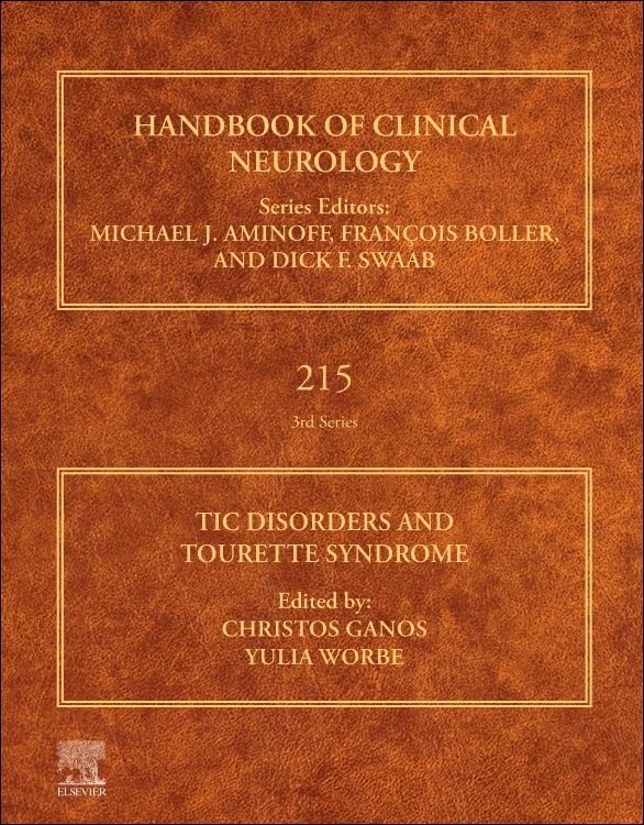 Tic Disorders and Tourette Syndrome (Handbook of Clinical Neurology ...